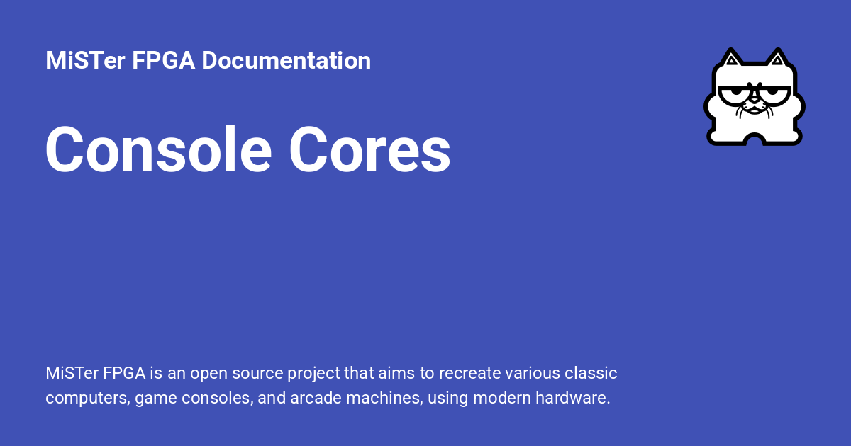 Console Cores - MiSTer FPGA Documentation