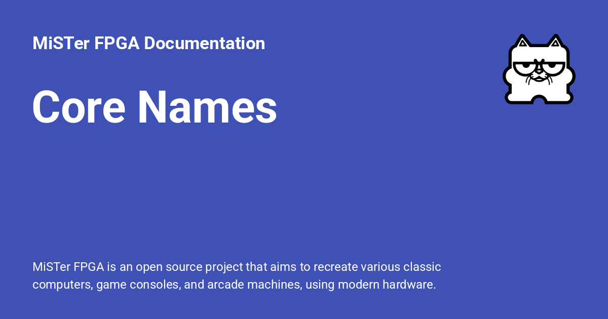 Core Names - MiSTer FPGA Documentation